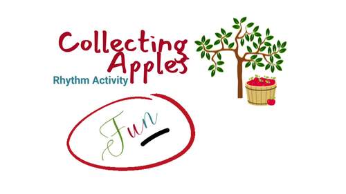 Collecting Apples Music Rhythm, elementary level worksheet by Piano ...