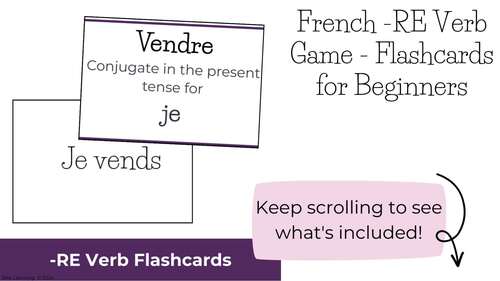 French Present Tense Regular RE Verb Flashcards Game for Beginners