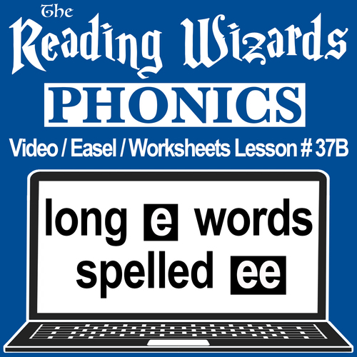 Phonics Video/Easel/Worksheets - Long E Words Spelled EE - Reading ...