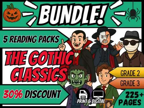 The Gothic Classics Bundle | Halloween | Reading Comprehension | Grade 2/3