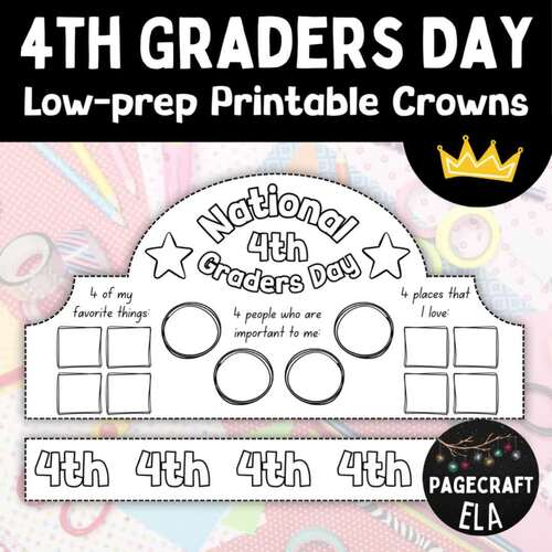 National 4th Graders Day Printable Crown Craft Templates with Prompts