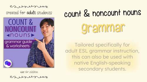Count & Noncount Nouns Grammar Guide with Worksheets for Remediation ...