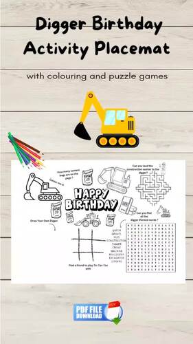Digger Birthday Activity Party Placemat, Coloring Page, Games Mat,
