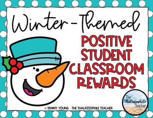 WINTER-THEMED POSITIVE STUDENT CLASSROOM REWARDS | TPT