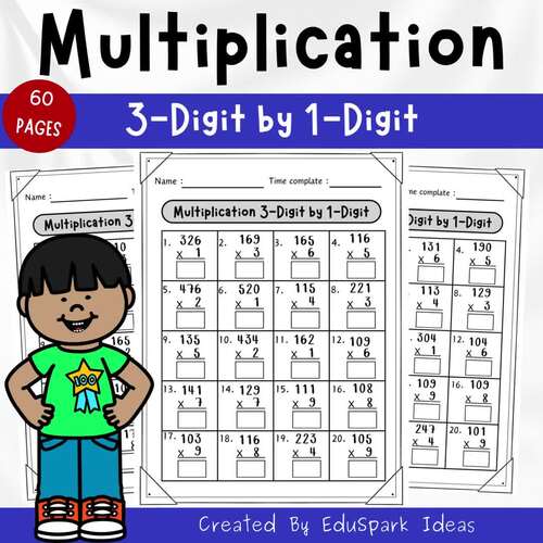 Multiplication 3-Digit by 1-Digit Worksheet | Math Practice for 3rd-5th ...