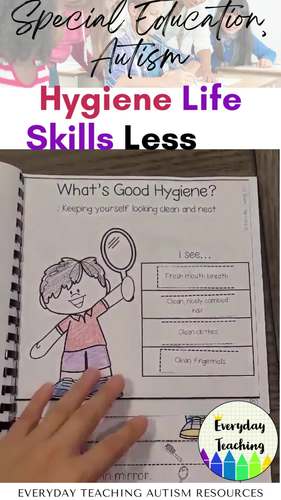 Hygiene Life Skills Worksheets: Special Education, Autism | TPT