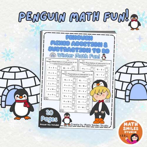 Penguin Mixed Addition & Subtraction to 20 |Winter Math Activities 1st ...