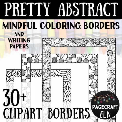 30 Coloring Borders for Worksheets | Mindful Patterns | Printable Papers