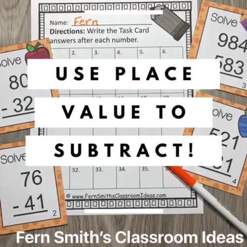 Use Place Value to Subtract Task Cards by Fern Smith's Classroom Ideas