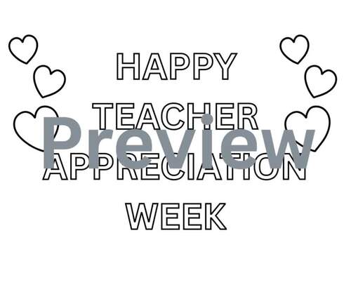 Happy Teacher Appreciation Week Coloring Pages| End of Year Activity