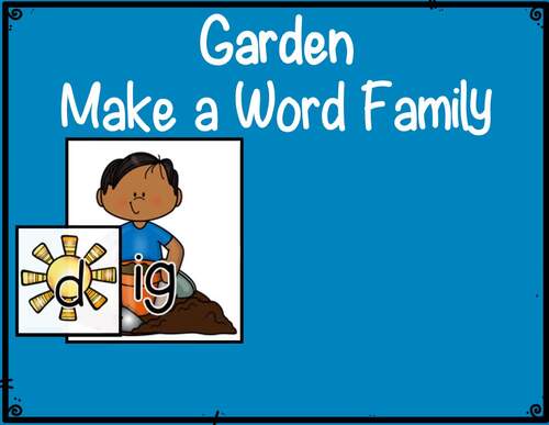Garden Themed Make A Short Vowel Word Family Center | TPT