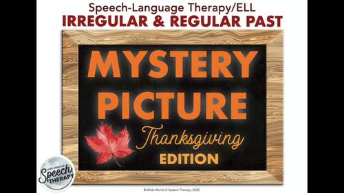 Irregular and Regular Past Tense Verbs Thanksgiving Mystery Picture ...