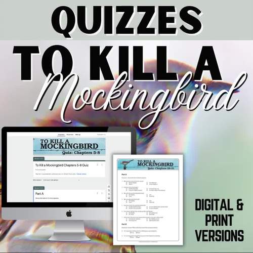 To Kill a Mockingbird Chapter Quizzes – Comprehension Checks for the Novel