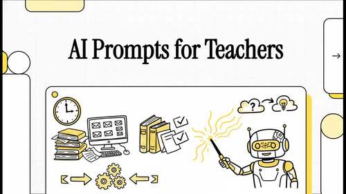 50 Ready-to-Use AI Prompts for Busy Teachers by Daniel Beylerian
