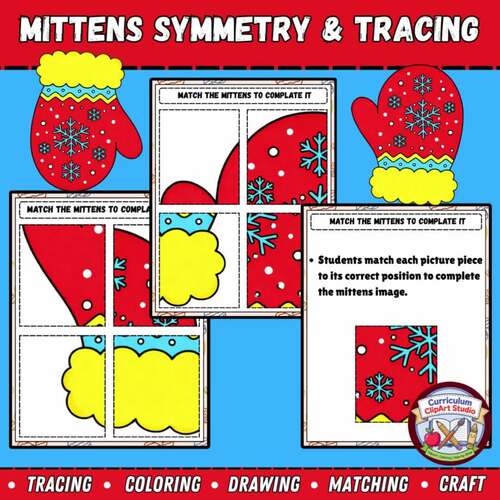 Mittens Symmetry & Tracing Worksheets | Winter Math & Fine Motor Activities