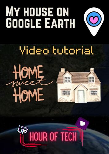"Hour of Tech": Find your house on Google Earth by Human Curiosity