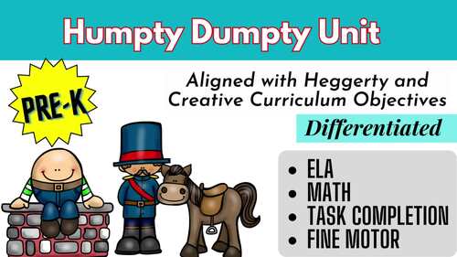 Humpty Dumpty Nursery Rhyme Unit Differentiated/Heggerty/Creative ...