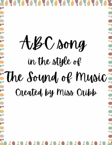 ABC Song in the style of The Sound of Music by Lawson Cribb | TPT