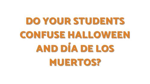 Día de los Muertos Day of the Dead and Halloween Cultural Comparison ...