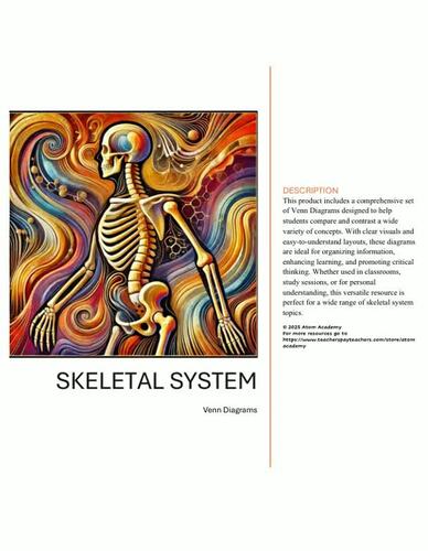 Compare and Contrast the Skeletal System - A&P Graphic Organizers