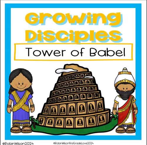 Tower of Babel Bible Story by Robin Wilson First Grade Love | TPT