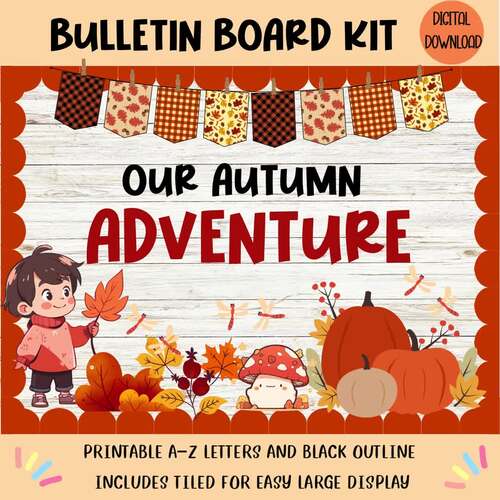 Our Autumn Adventure Bulletin Board Kit | Cozy Fall Classroom Decor ...