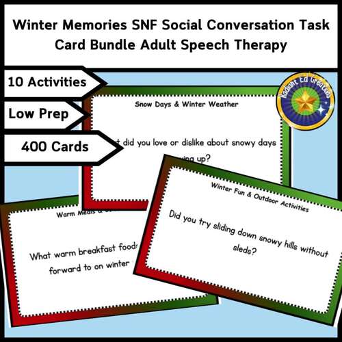 Winter Memories SNF Social Conversation Task Card Bundle Adult Speech ...