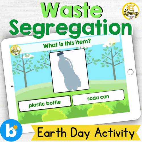 Earth Day Waste Segregation Boom Cards by Teacher Kimmy | TPT