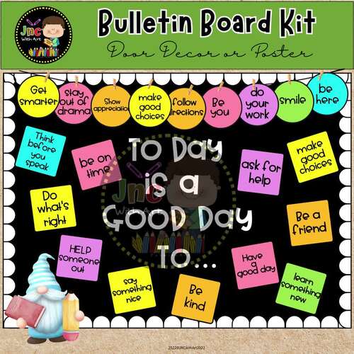 Back to School Today is a Good Day to Bulletin Board Motivational Editable