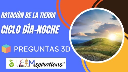 Descubriendo los Ciclos de la Tierra: Día y Noche by STEAMspirations