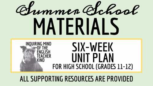 Six-Week Summer School Curriculum & Materials for English Credit ...