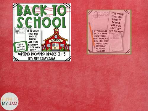 Back to School Writing Prompts Grades 2 - 5 Digital Version Included