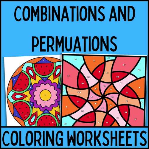 Combination and Permutations worksheet Algebra 2 or precalculus activity