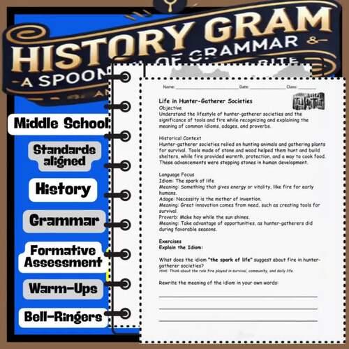 Hunter-Gatherer Societies: Tools, Fire, & Idioms (History & Language ...