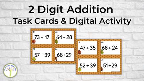 Math 2 Digit Addition Write the Room Task Cards and Digital for Fall