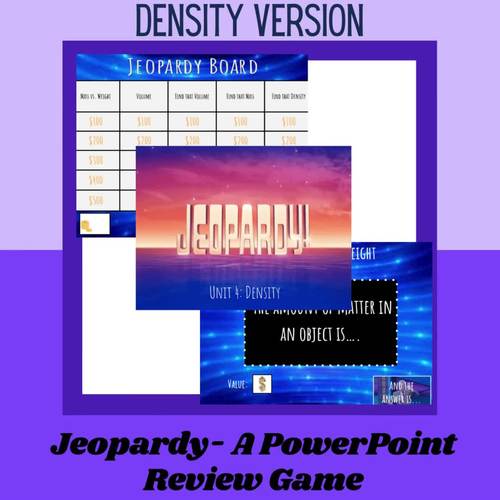 Jeopardy Review Game- Unit 4: Density PowerPoint Template | TPT