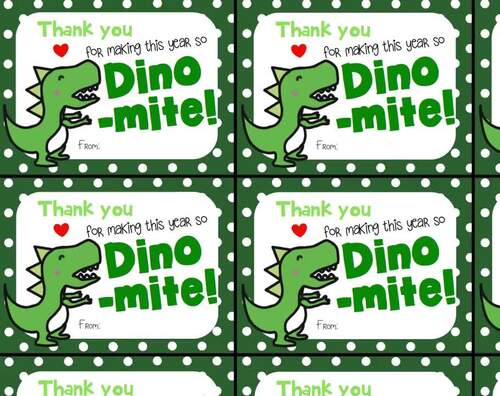 Dinosaur End of Year Thank You Gift Tag- Thank you for making this year ...
