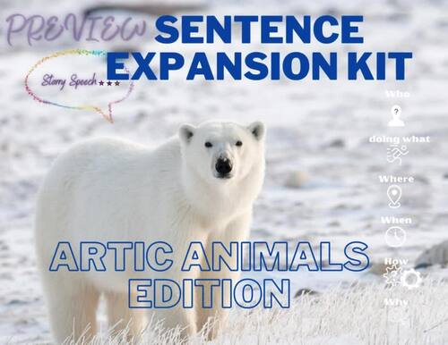 Arctic Animals Sentence Expansion Kit with Core and Fringe Vocabulary ...