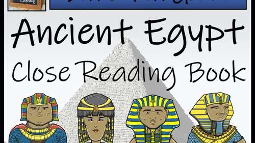 Ancient Egypt Close Reading Comprehension Book | 5th Grade & 6th Grade