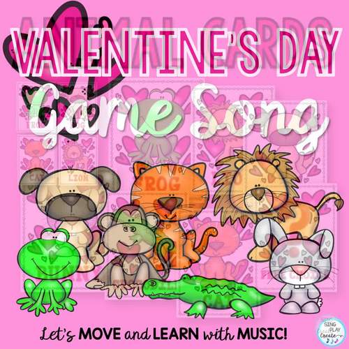 Valentine’s Day Animal Movement Game “If You Are My Valentine?” Brain Break