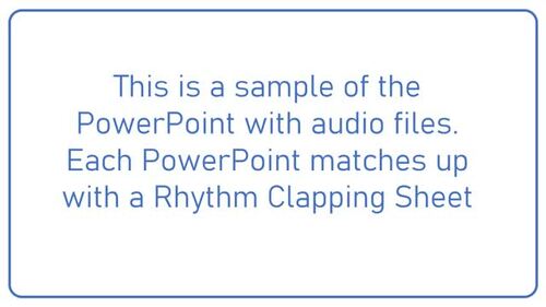 Music - 10 More Rhythm Clapping Sheets - with PowerPoint audio files