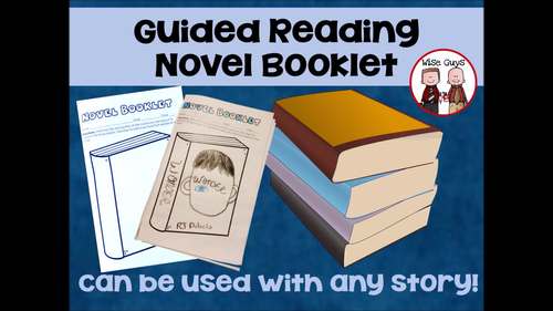 Guided Reading Booklet for Any Novel | CCSS Aligned Literature Activities