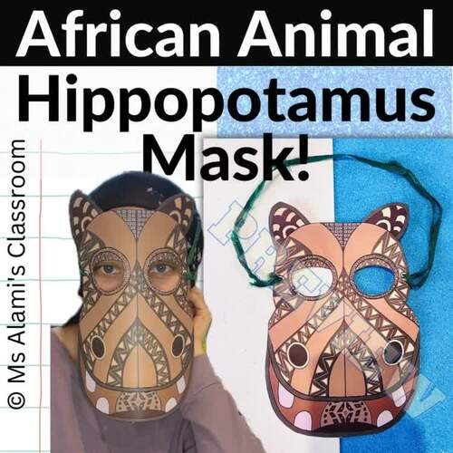 Book Week 2024 African Animal Mask hippopotamus by Ms Alami's Classroom