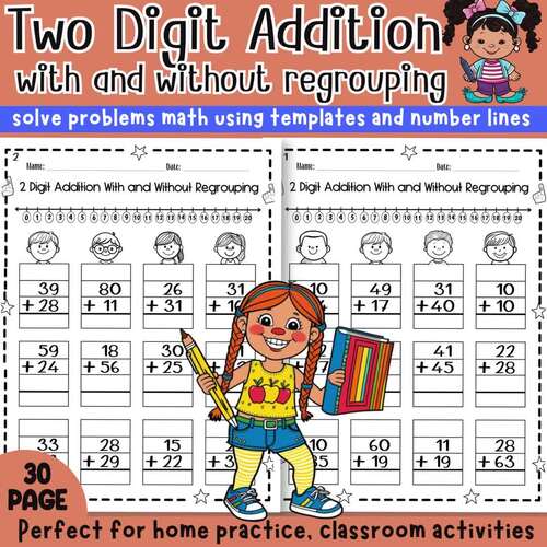 Two Digit Addition With and Without Regroupin Math Practice Worksheets