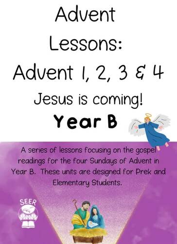 Advent Lessons for Year B - Preparing for Jesus! Children's Chapel lessons