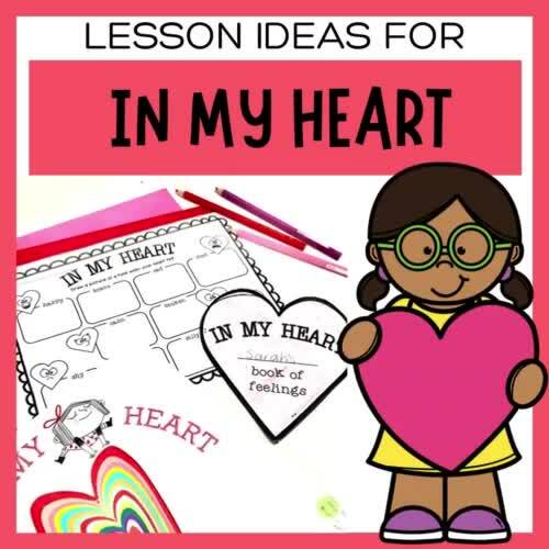 In My Heart A Book Of Feelings Book Study Worksheets & Activities