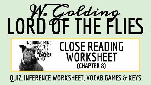 Lord of the Flies Chapter 8 Close Reading Analysis Worksheet for High ...