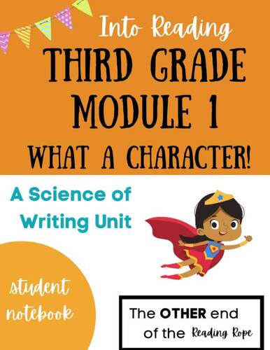 Into Reading 3rd grade Module 1 - Science of Writing supplement | TPT