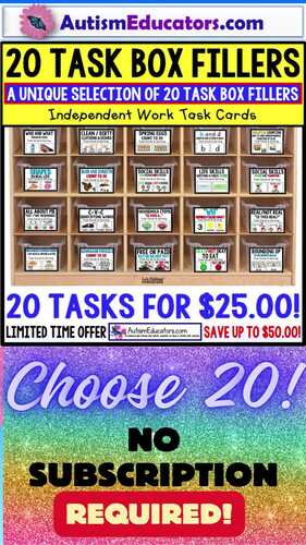 AUTISM EDUCATORS Custom Task Box Filler Activities BUNDLE for JODY S.