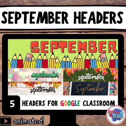 September Google Classroom Headers | Banners | Back to School | Fun ...